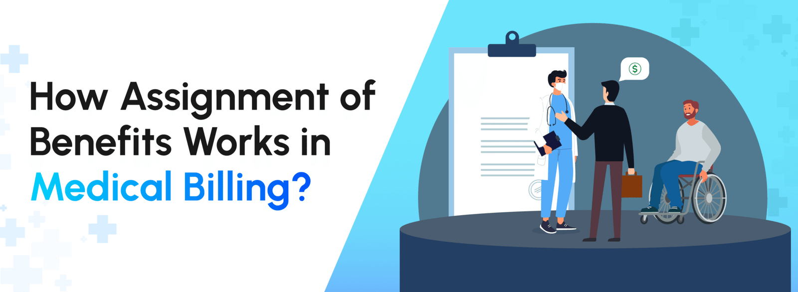How Assignment of Benefits Works in Medical Billing?